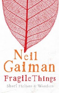 Fragile Things – Neil Gaiman – Bundle of Books