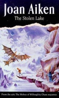 The Stolen Lake – Joan Aiken – Bundle of Books